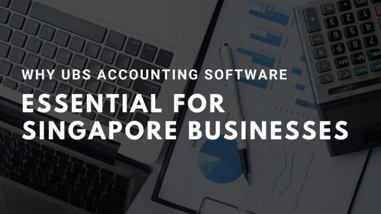Why UBS Accounting Software Is Essential for Singapore Businesses